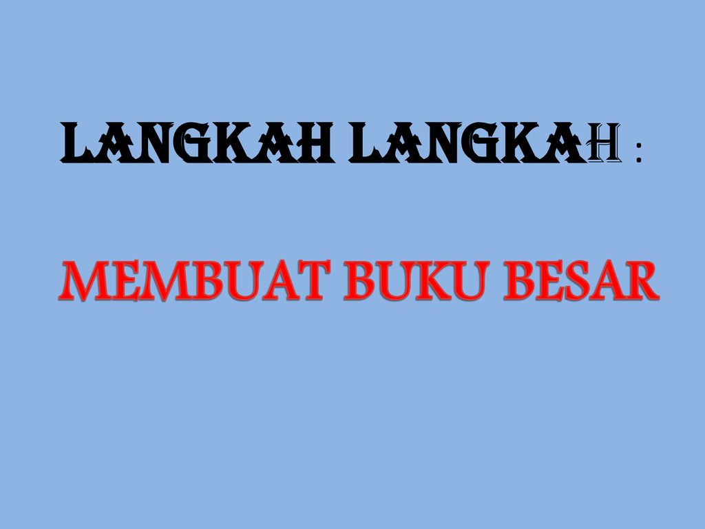 Detail Cara Membuat Buku Besar Di Excel Koleksi Nomer 38 Detail Cara Membuat Buku Besar Di Excel Koleksi Nomer 38