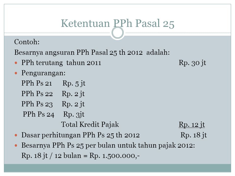 Detail Contoh Perhitungan Pph 25 Badan Koleksi Nomer 13 Detail Contoh Perhitungan Pph 25 Badan Koleksi Nomer 13
