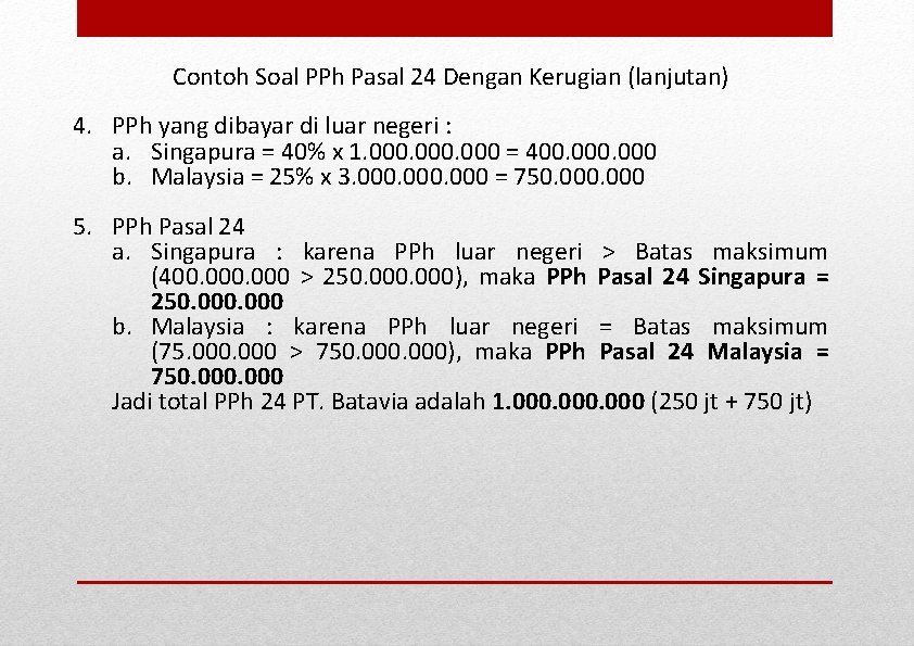 Detail Contoh Perhitungan Pph Pasal 24 Koleksi Nomer 24 Detail Contoh Perhitungan Pph Pasal 24 Koleksi Nomer 24