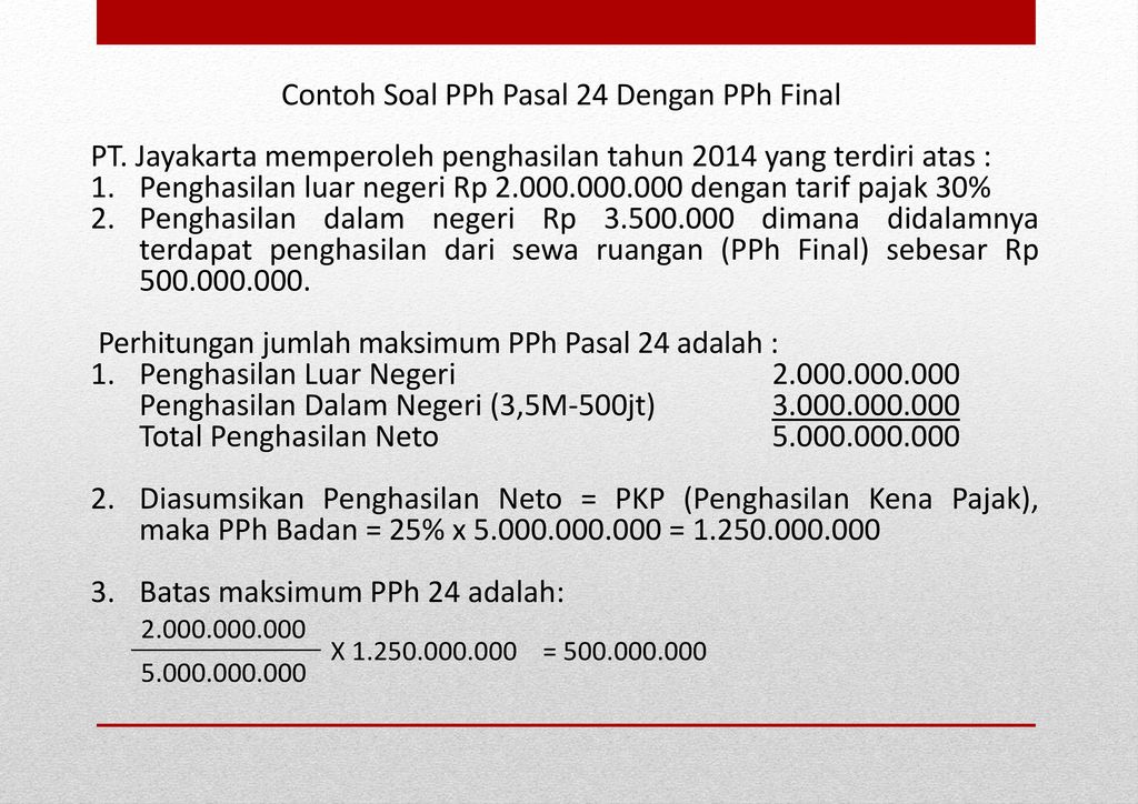 Detail Contoh Perhitungan Pph Pasal 24 Koleksi Nomer 5 Detail Contoh Perhitungan Pph Pasal 24 Koleksi Nomer 5