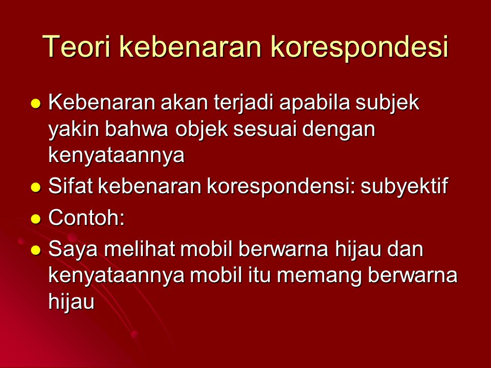 Detail Contoh Teori Korespondensi Koleksi Nomer 4